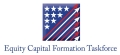 Equity Capital Formation Task Force Issues Report to U.S. Department of ...